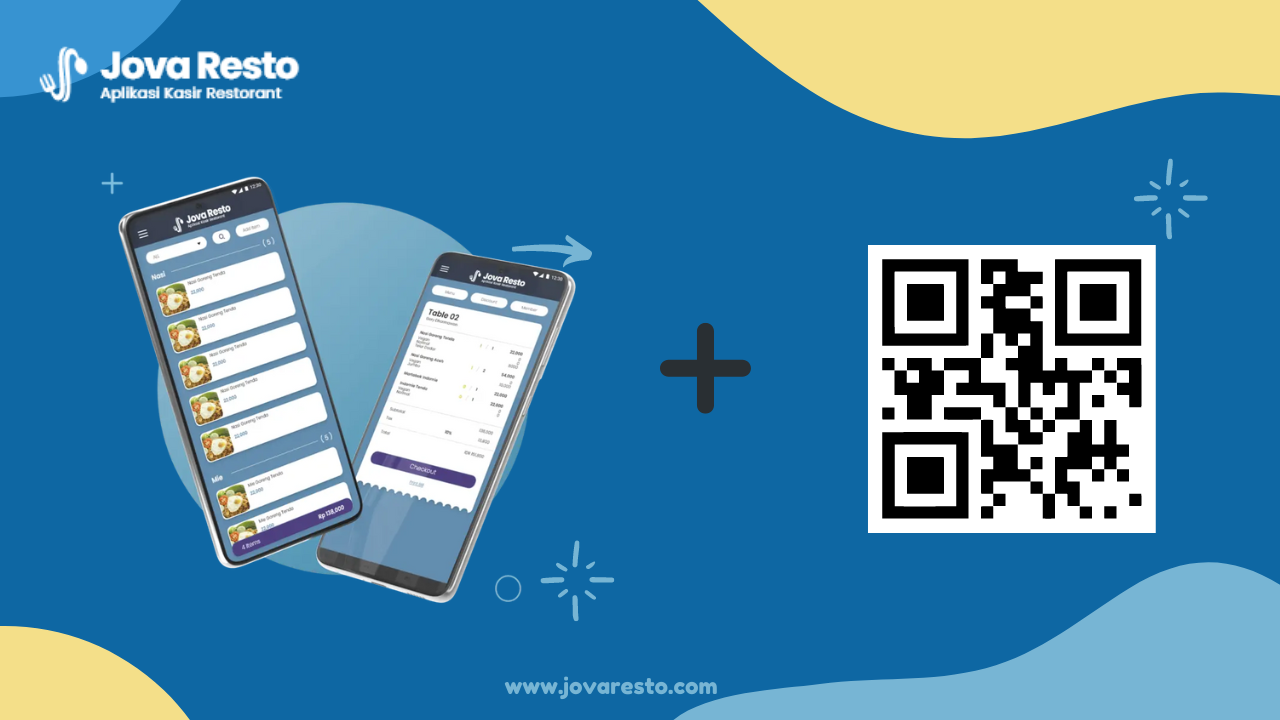 Jova Resto QR Scan - Pesan Sendiri Langsung dari Meja - Blog Jova Resto