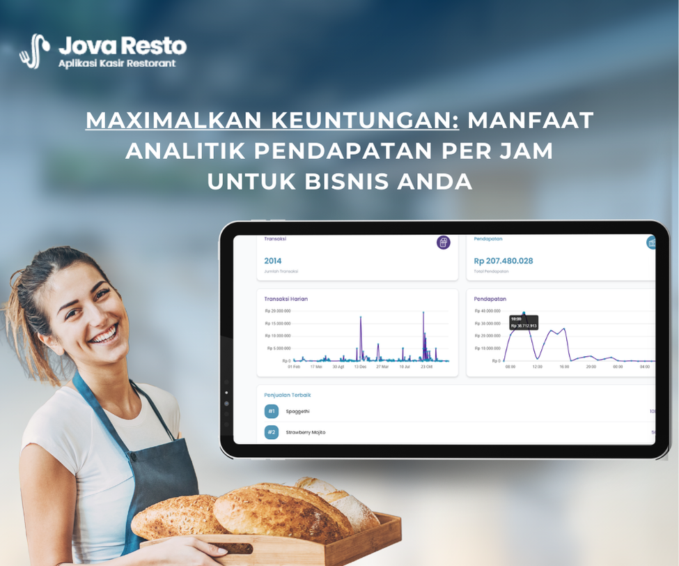 Maximalkan Keuntungan: Manfaat Analitik Pendapatan Per Jam untuk Bisnis Anda - Blog Jova Resto